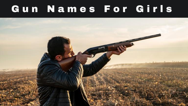 Best Cool Gun Names Ideas For Boys & Girls 2024