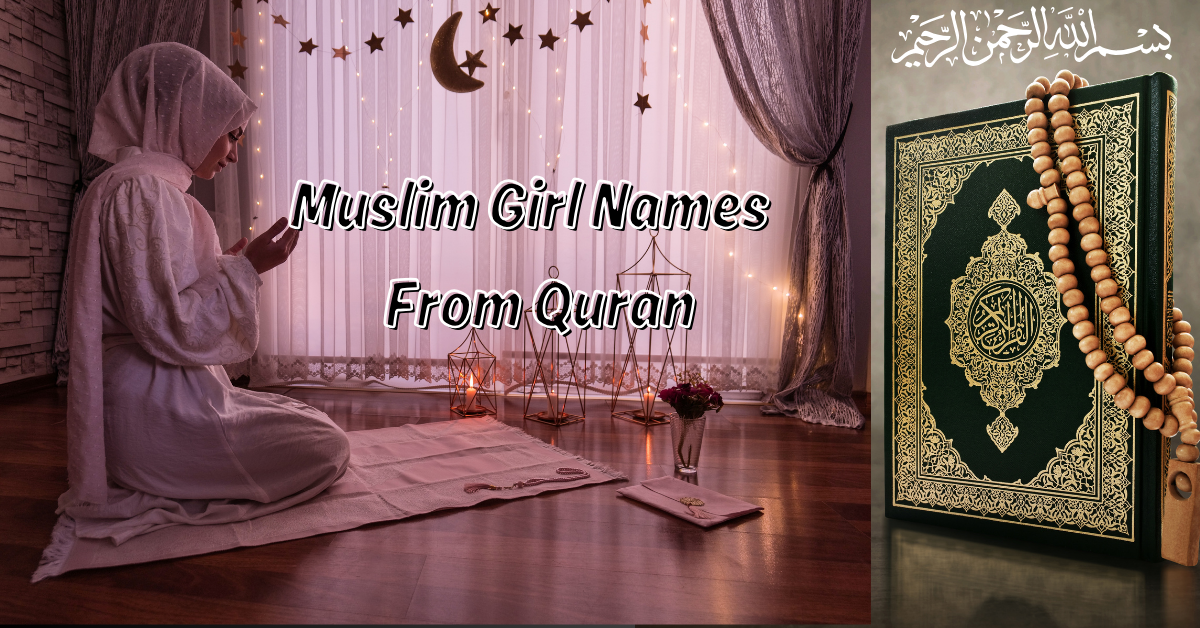 Best Islamic Baby Girl Names With Meanings 2024